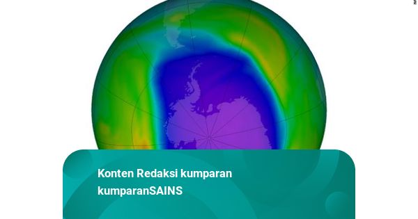 Kabar Baik, Lubang Ozon di Antartika Perlahan Menutup dan Kembali Pulih | kumparan.com